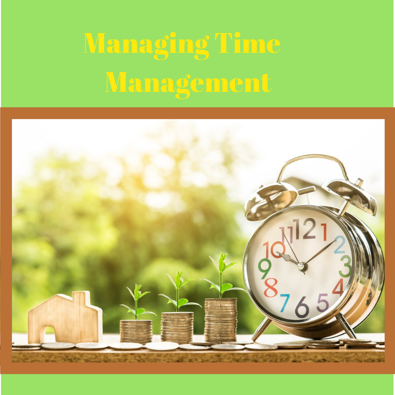 Managing Time Management – Work4Success